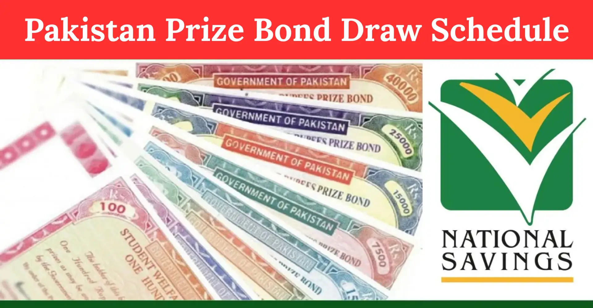 Pakistan Prize Bond Draw Schedule 2026 – Full Dates, Prizes & 2025 ...